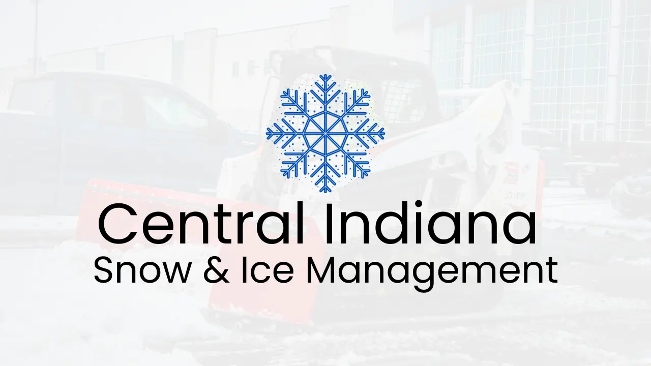 Indianapolis Snow & Ice Management - Central Indiana Snow & Ice